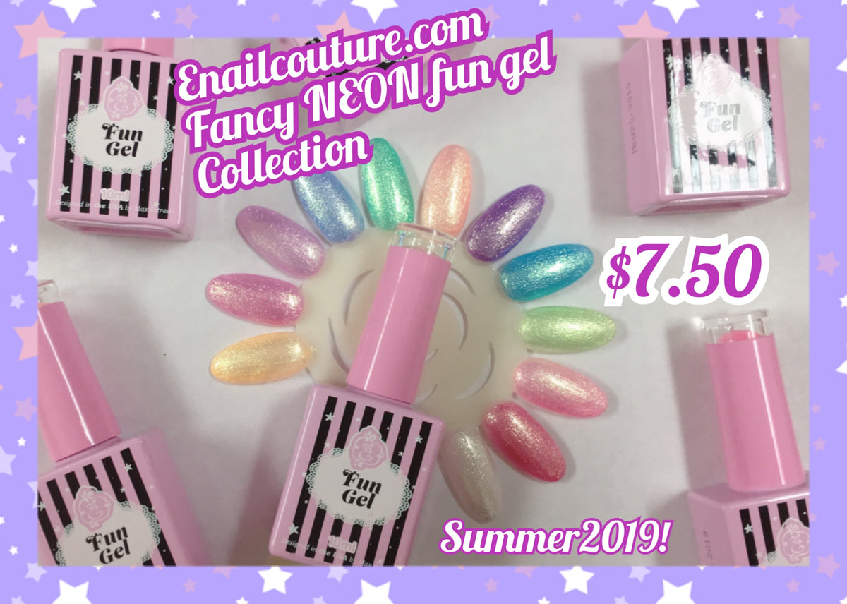 Fancy NEON, FUN gel collection 2019 !~ | enailcouture